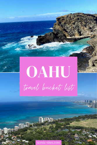 Oahu Bucket List - Scenic Sites